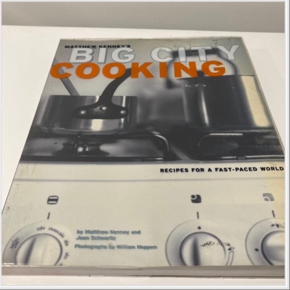 Kitchen | Big City Cooking Recipes For A Fastpaced World Book | Poshmark